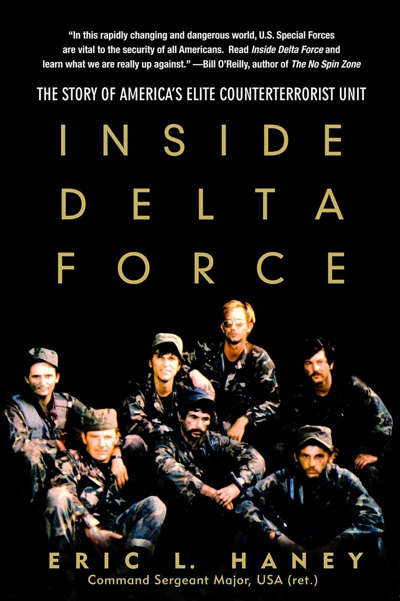 Inside Delta Force: America's Elite Counterterrorist Unit by Eric L ...