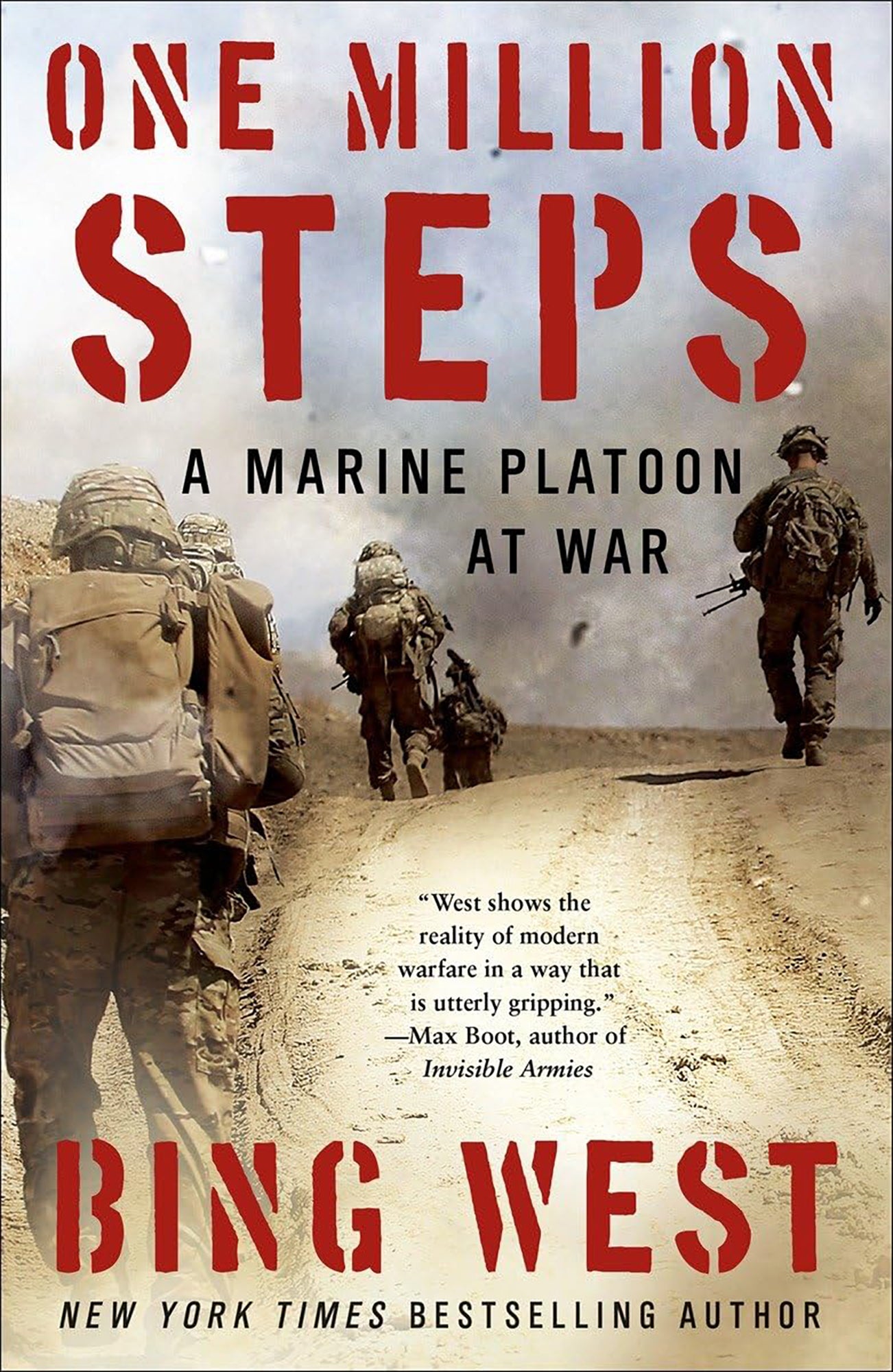 One Million Steps: A Marine Platoon at War by Bing West - Military Book ...