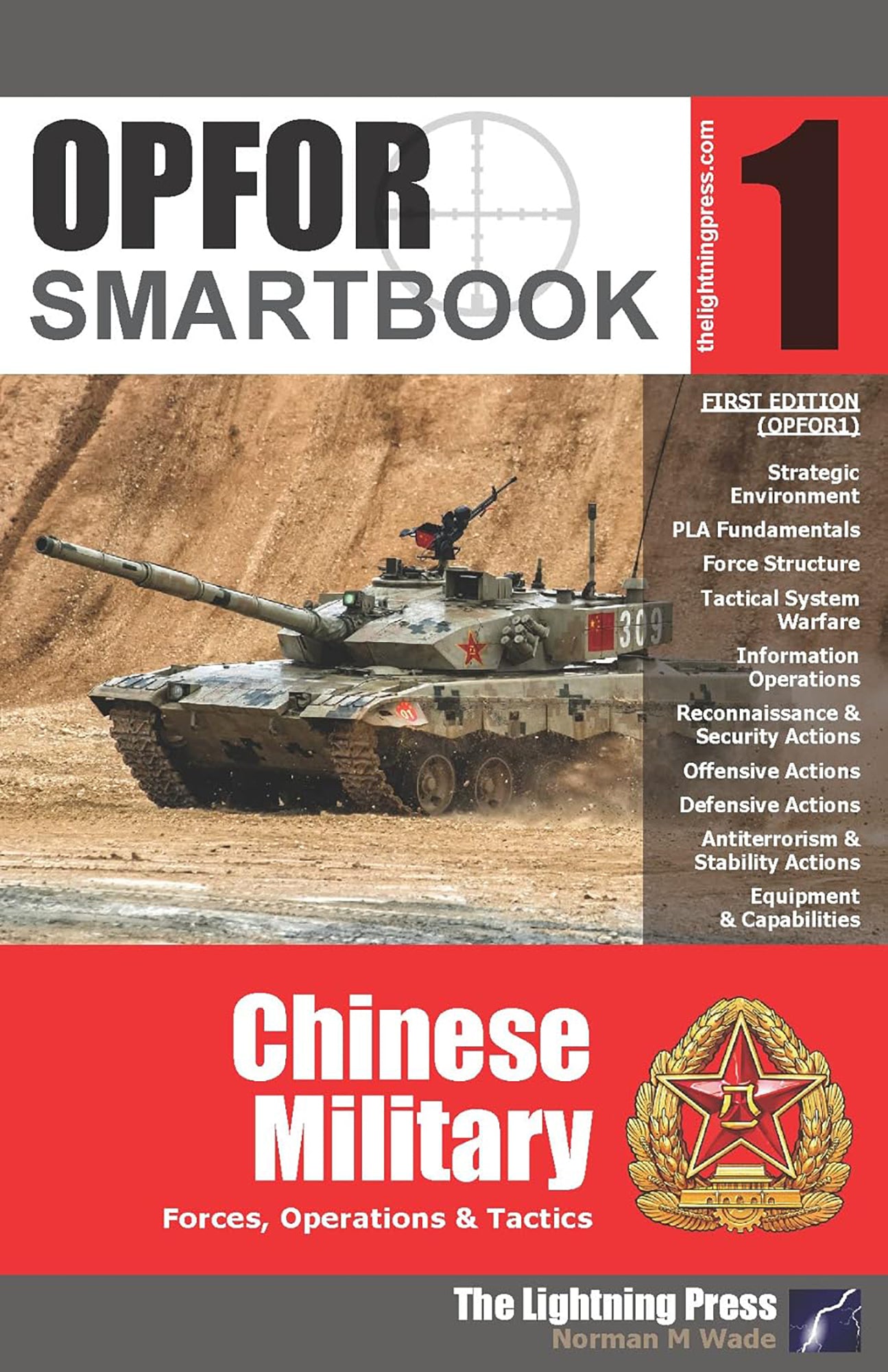 OPFOR Smartbook 1: Chinese Military - Forces, Operations & Tactics ...